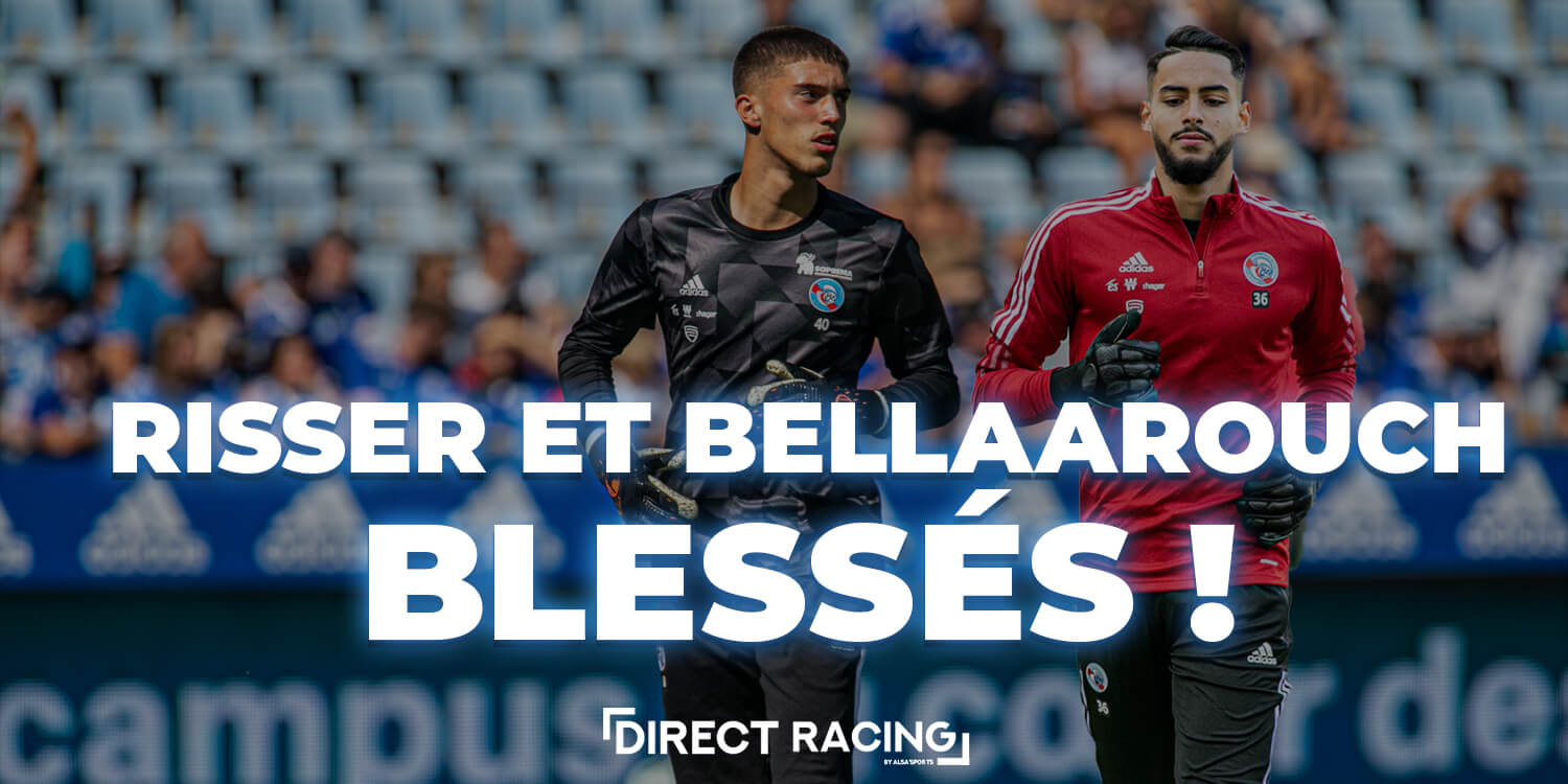 Risser et Bellaarouch blessés ! – Alsa'Sports – Direct Racing